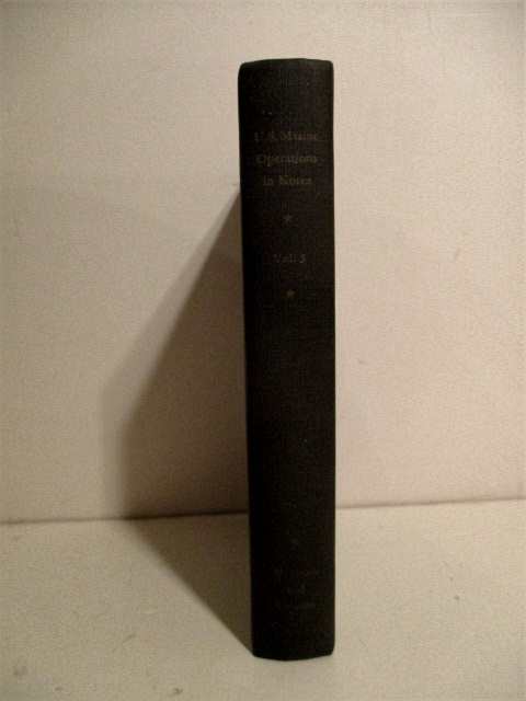 US Marine Operations in Korea 1950-53. Vol. III. Chosin Reservoir Campaign.