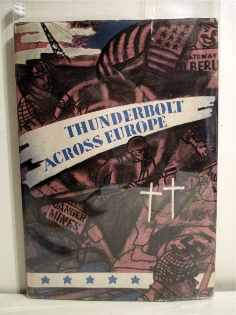 Thunderbolt Across Europe: History of the 83d Infantry Division 1942-1945.