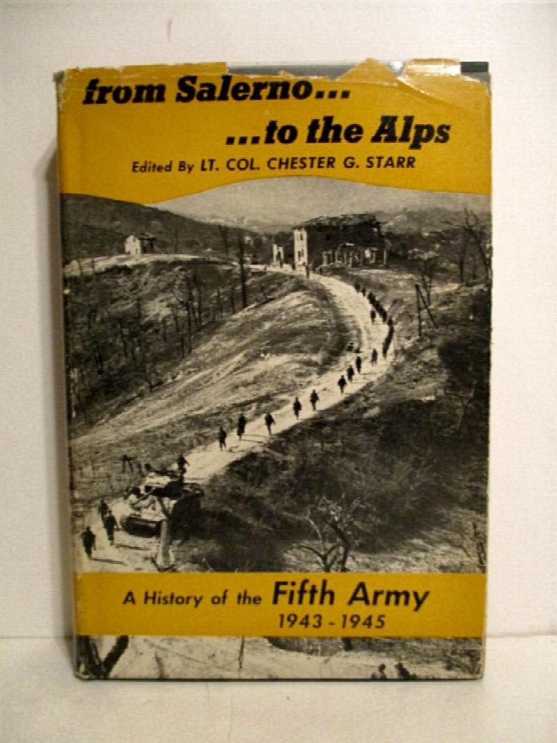 From Salerno to the Alps: History of the Fifth Army 1943-1945.