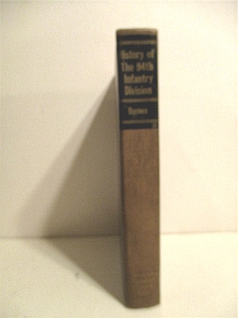 History of 94th Infantry Division in World War II.